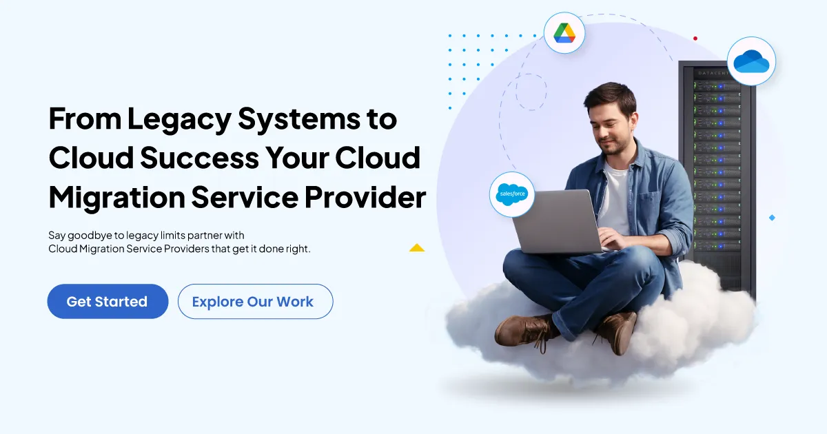 Cloud Application Development Services & Cloud Migration